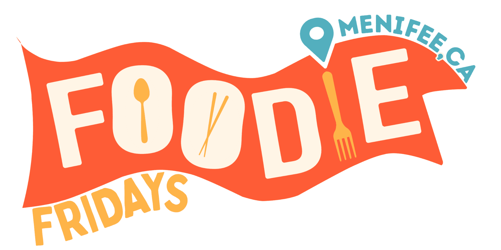 Foodie Fridays – Explore Menifee